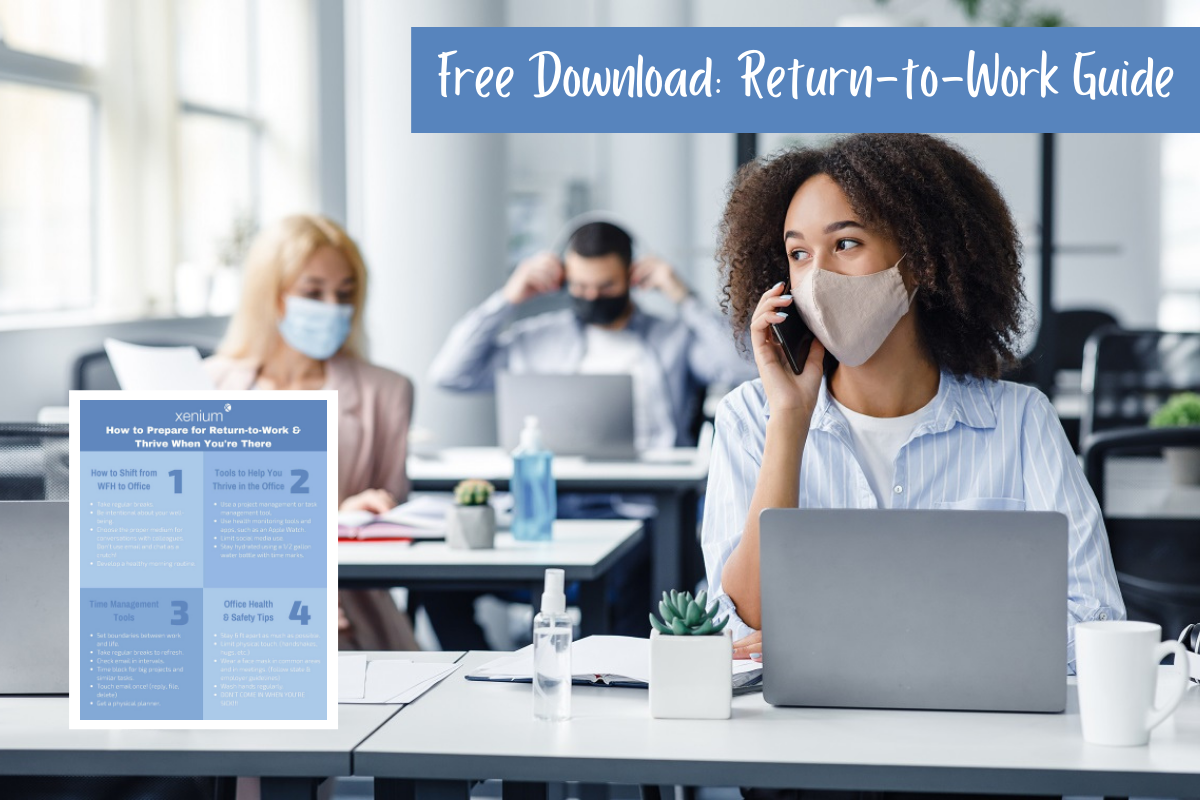 Set Yourself Up for Success When You Return to Work - Xenium HR